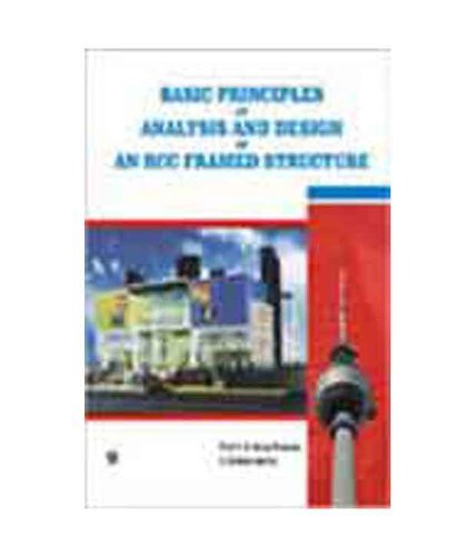 Basic Principles of Analysis and Design of an RCC Framed Structures ...