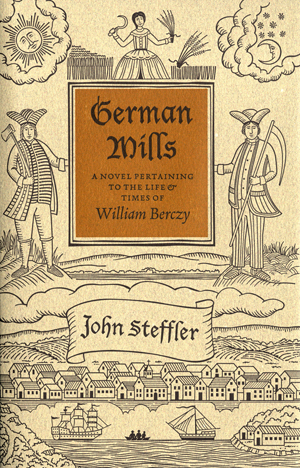 German Mills by John Steffler | Goodreads