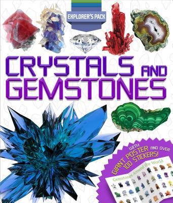 Crystals and Gemstones: Explorer Pack by Patience Coster | Goodreads