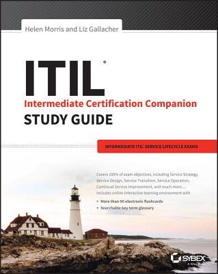 ITIL Intermediate Certification Companion Study Guide: Intermediate ...