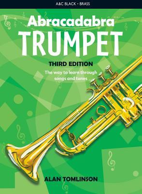Abracadabra Trumpet (Pupil's Book): The Way to Learn Through Songs and ...