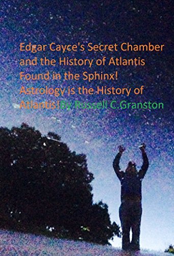 Edgar Cayce's Secret Chamber and the History of Atlantis Found in the ...