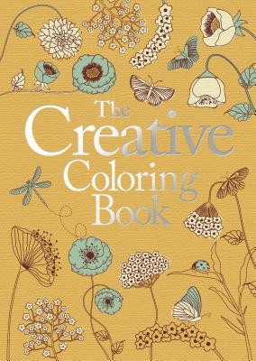 The Creative Coloring Book by Arcturus Publishing | Goodreads