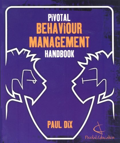 Pivotal Behaviour Management Handbook Paperback Paul Dix by Paul Dix ...