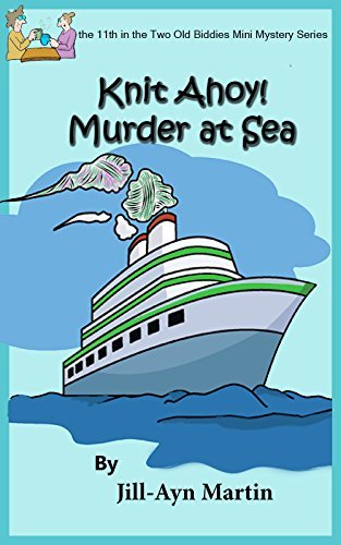 Knit Ahoy! Murder at Sea by Jill-Ayn Martin | Goodreads