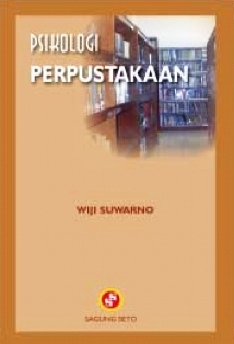 Psikologi Perpustakaan by Wiji Suwarno | Goodreads