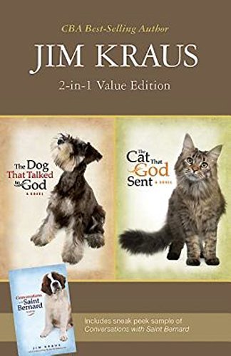 The Dog That Talked to God/The Cat That God Sent: 2-in-1 Value Edition ...