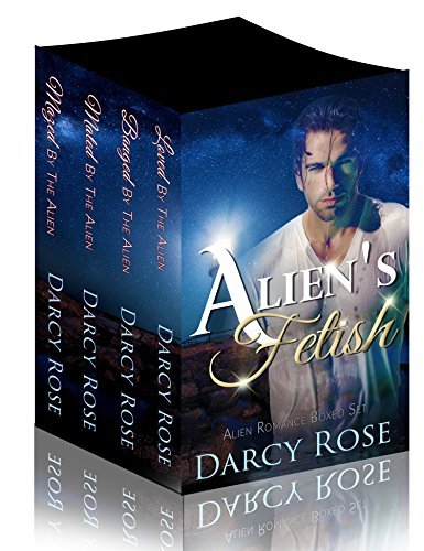 Alien's Fetish: Alien Romance Boxed Set (Sci-Fi Alien BBW Romance Short Stories) (Alien ...
