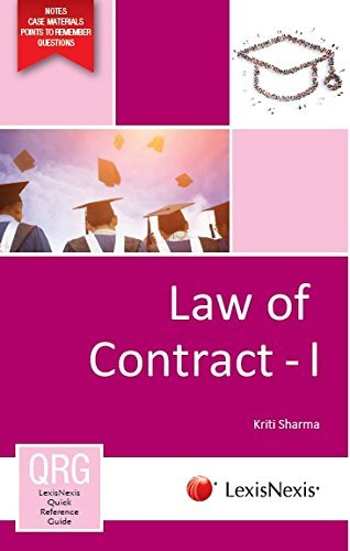 Lexisnexis Quick Reference Guide: Law of Contract I by Kriti Sharma | Goodreads