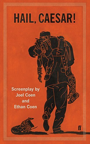 Hail Caesar! by Joel Coen and Ethen Coen | Goodreads