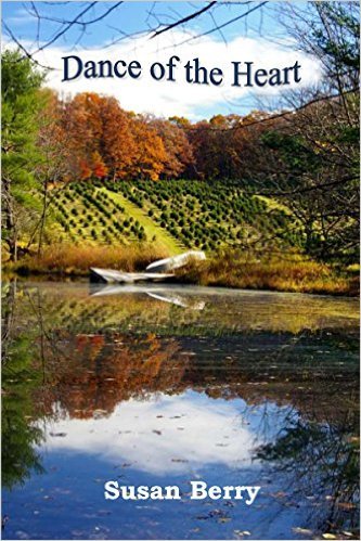 Dance of the Heart (Moments of the Heart #1) by Susan Berry | Goodreads