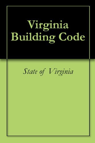 Virginia Building Code by State of Virginia | Goodreads