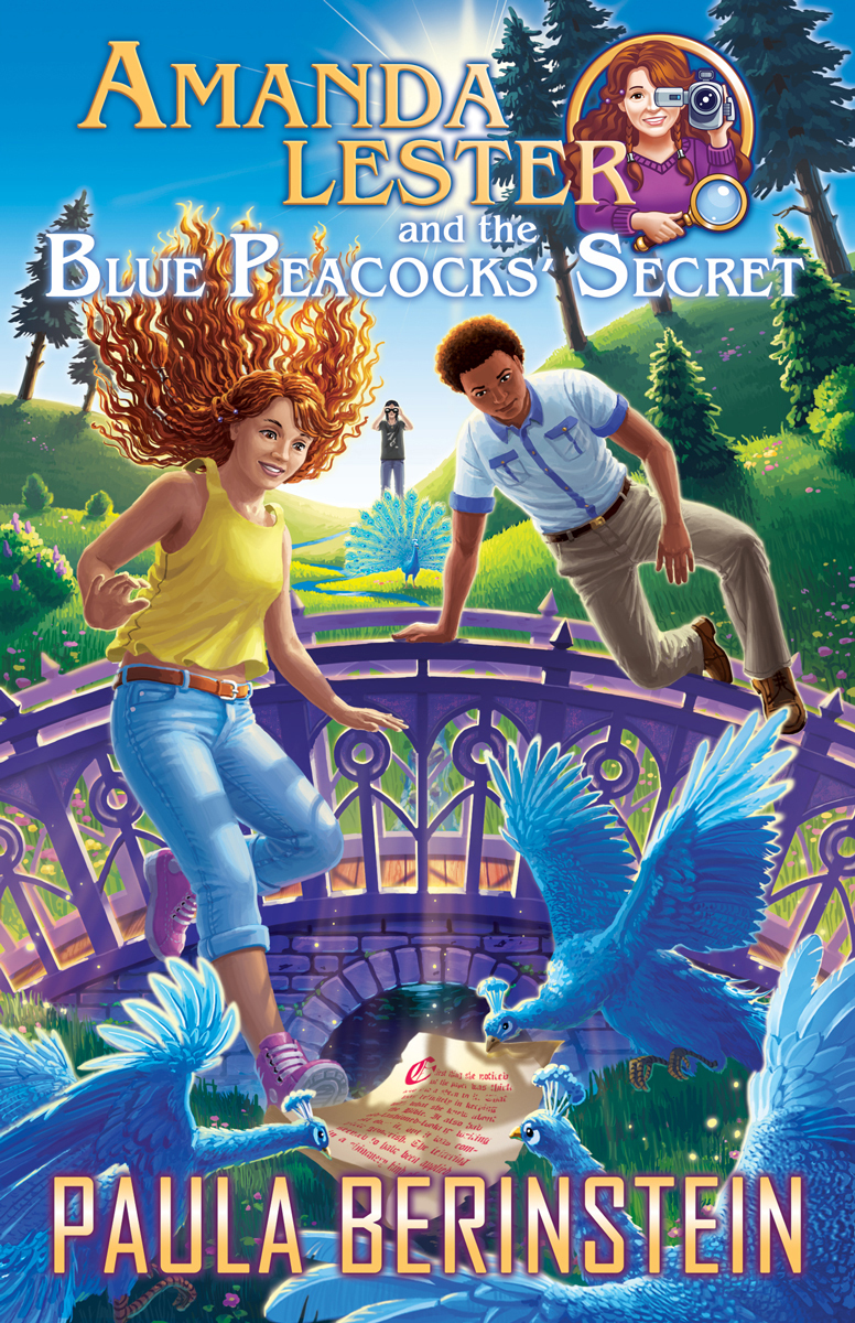 Amanda Lester and the Blue Peacocks' Secret by Paula Berinstein | Goodreads