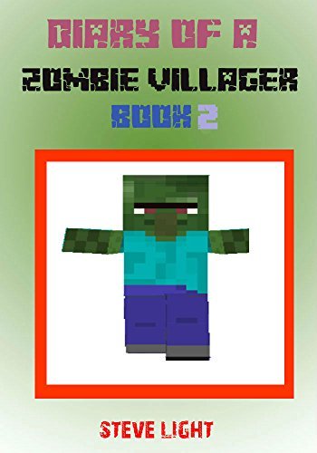 Minecraft: Diary of a Minecraft Zombie Villager Book 4 (An Unofficial ...