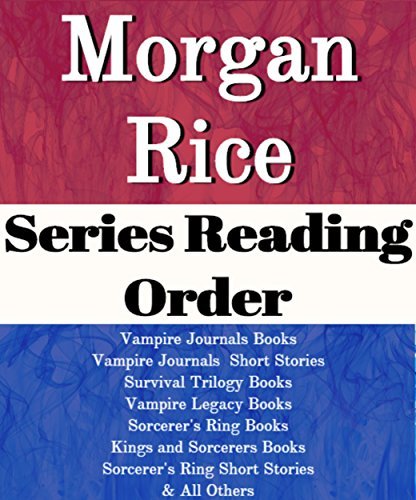 List Series: Morgan Rice: Series Reading Order: Vampire Journals Books ...