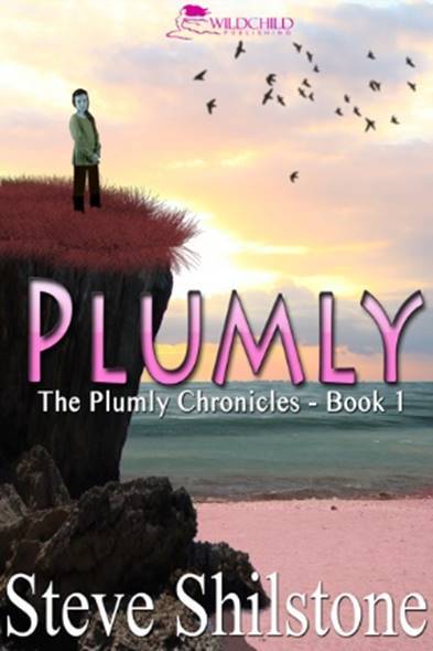 Plumly (The Plumly Chronicles Book 1) by Steve Shilstone | Goodreads