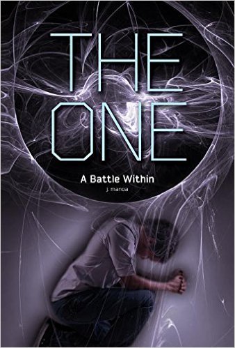 A Battle Within (The One, #5) by J. Manoa | Goodreads
