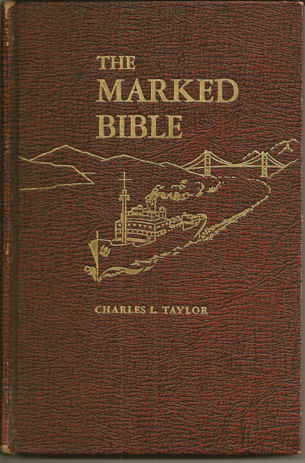 The Marked Bible by Charles L. Taylor | Goodreads