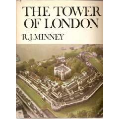 The Tower of London by R.J. Minney | Goodreads