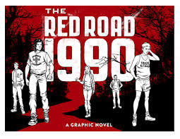 The Red Road 1990: A Graphic Novel by Aaron Guzikowski | Goodreads