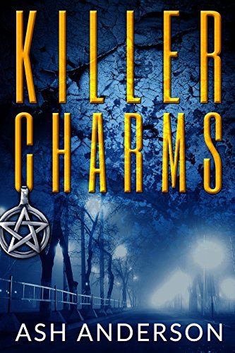Killer Charms by Ash Anderson | Goodreads