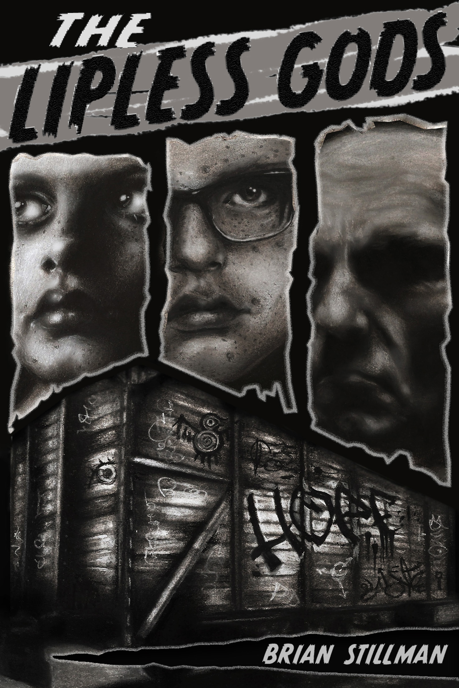 The Lipless Gods by Brian Stillman | Goodreads