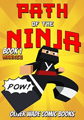Path of the Ninja: Marked - A Minecraft Comic Book: (minecraft picture ...