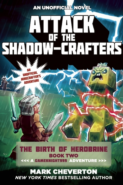 Attack of the Shadow-Crafters by Mark Cheverton | Goodreads