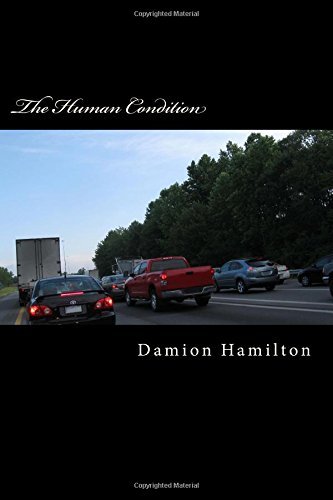 The Human Condition by Damion Hamilton | Goodreads