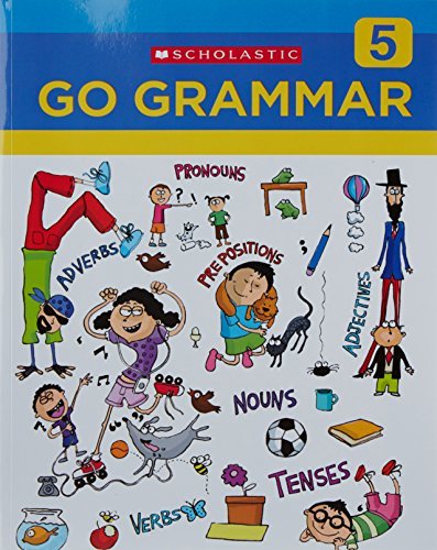 Scholastic Go Grammar CB-5 by Scholastic Inc. | Goodreads