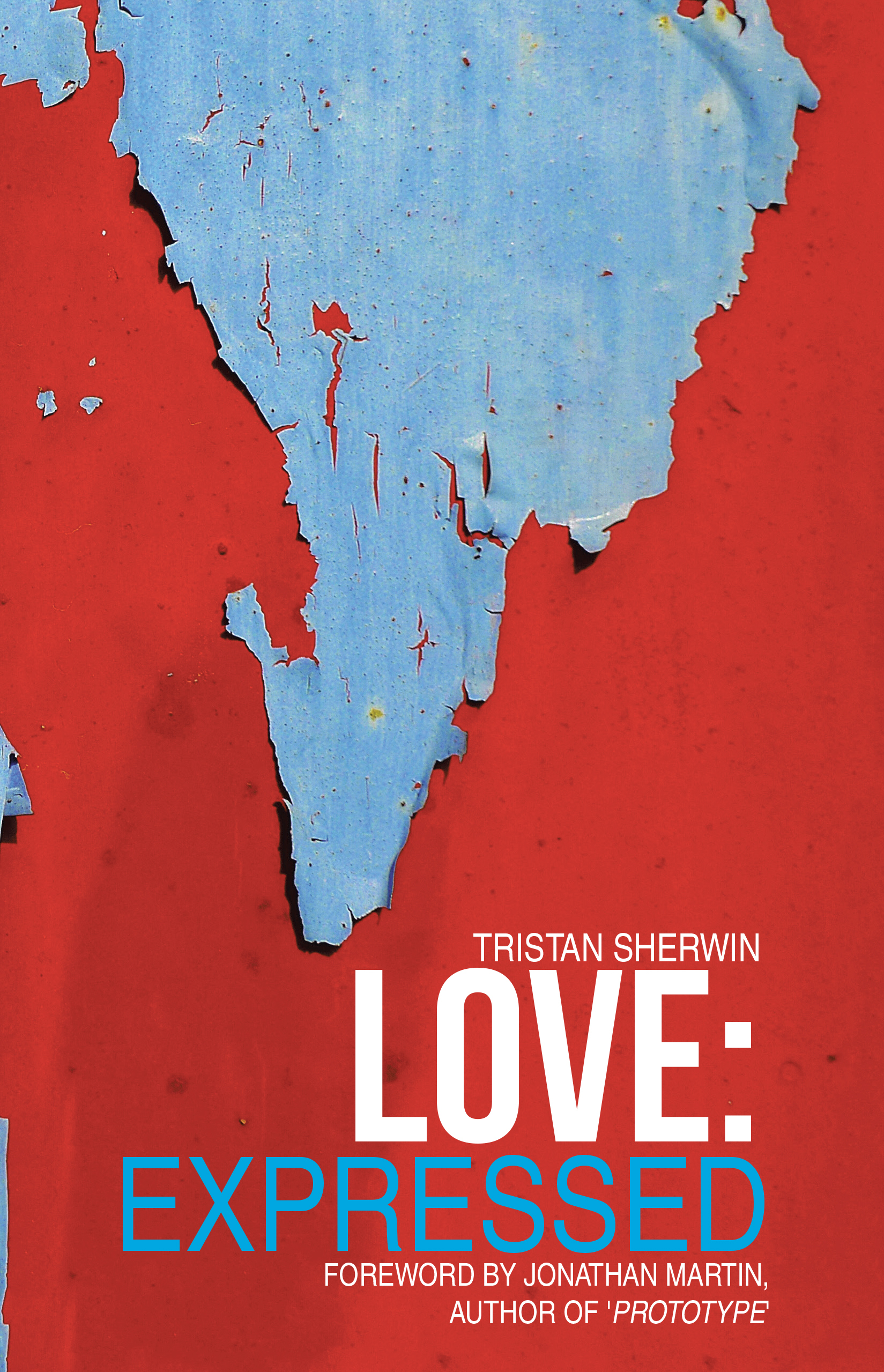 Love: Expressed by Tristan Sherwin | Goodreads