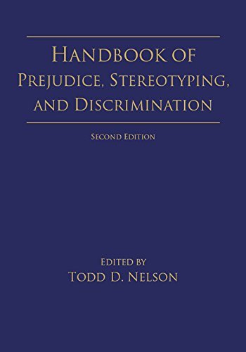 Handbook of Prejudice, Stereotyping, and Discrimination: 2nd Edition by ...