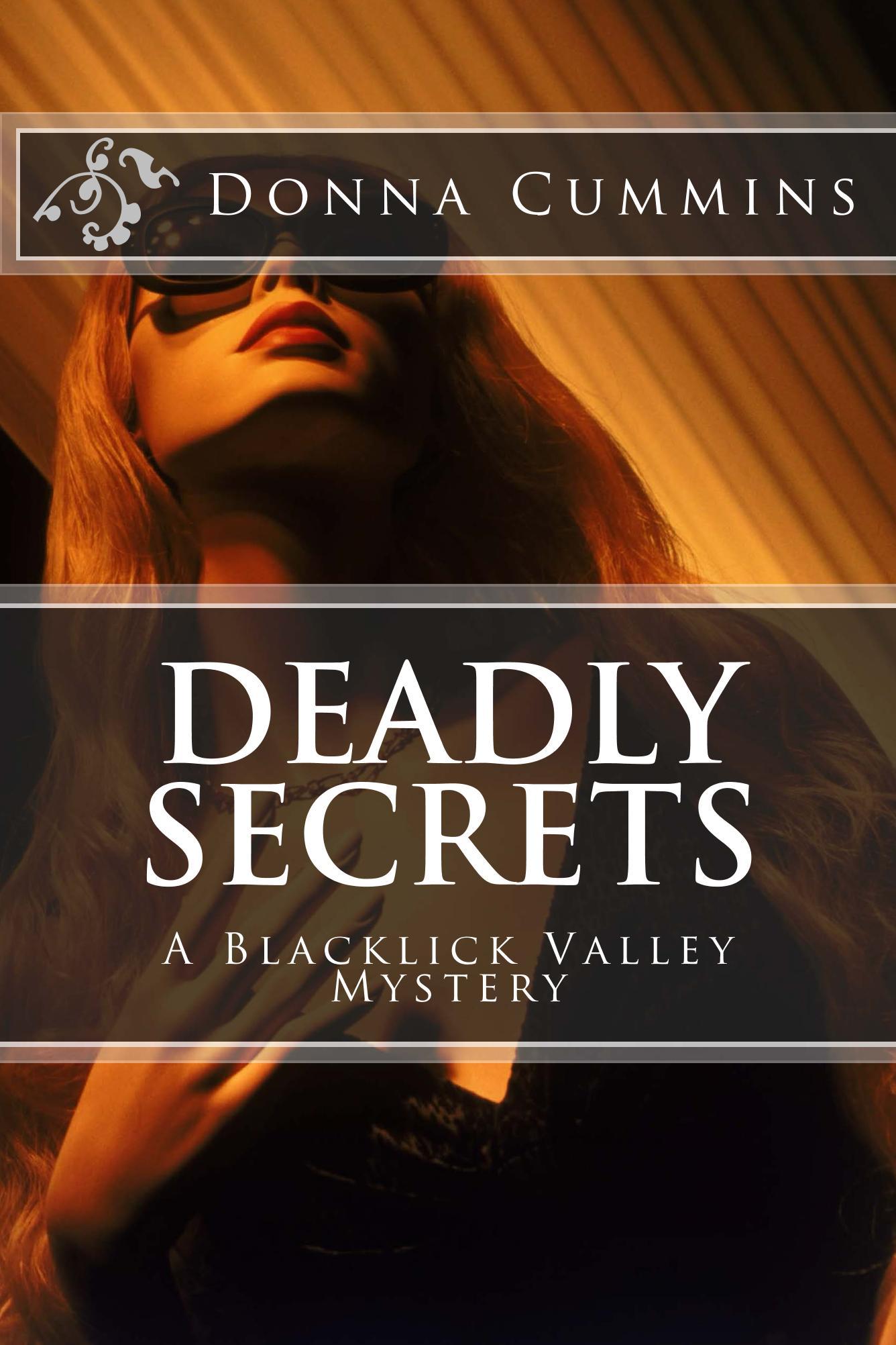 Deadly Secrets by Donna Cummins | Goodreads
