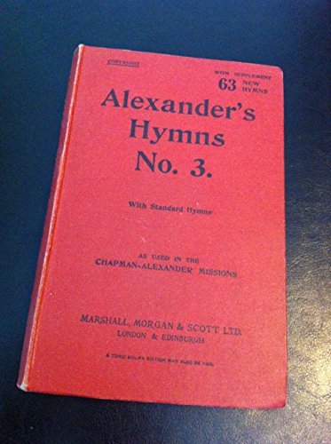 Alexander's Hymn Book: Music by Charles M. Alexander | Goodreads