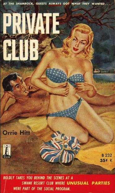 Private Club by Orrie Hitt | Goodreads