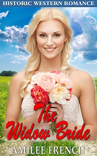 The Widow Bride by Amilee French | Goodreads