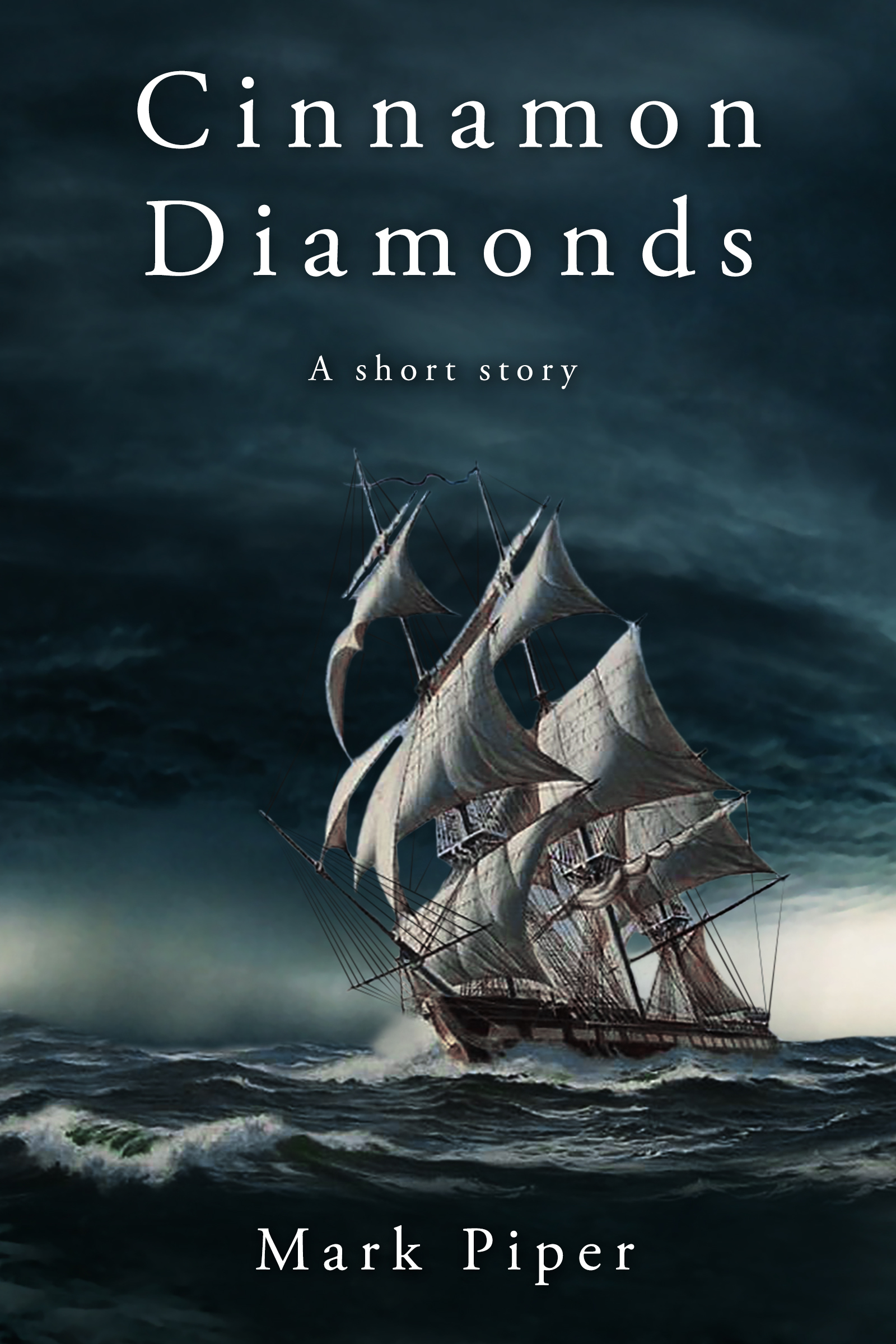 Cinnamon Diamonds: A Short Story by Mark Piper | Goodreads