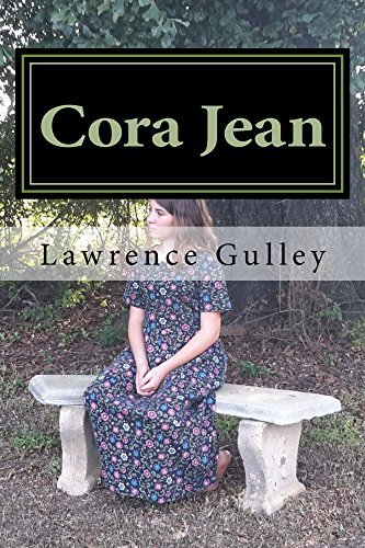 Cora Jean by Lawrence Gulley | Goodreads
