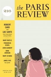 The Paris Review, Issue 216, Spring 2016 by Lorin Stein | Goodreads