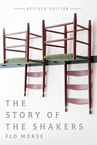 The Story of the Shakers (Revised Edition) by Flo Morse | Goodreads