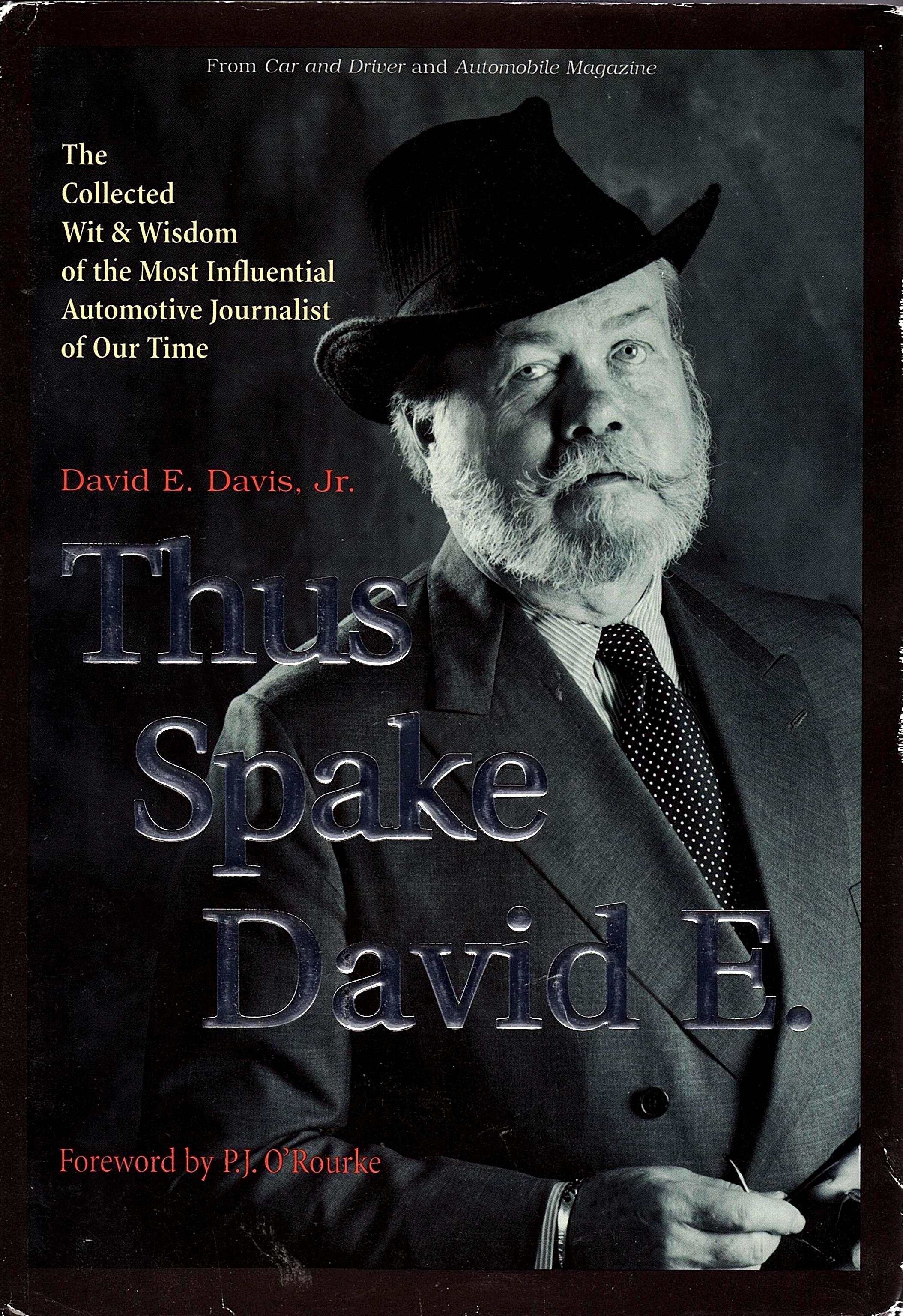 Thus Spake David E.: The Collected Wit and Wisdom of the Most ...