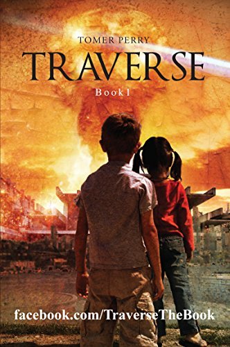 Traverse (Traverse, #1) by Tomer Perry | Goodreads