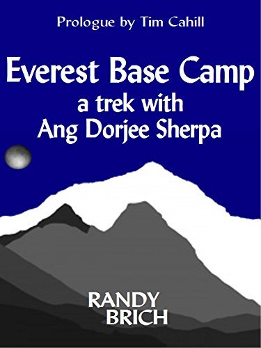 Everest Base Camp - a trek with Ang Dorjee Sherpa by Randy Brich ...