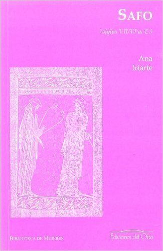Safo (Siglos VII/VI a.C.) by Ana Iriarte | Goodreads