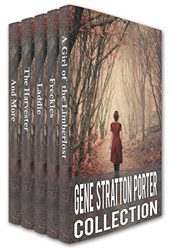 Gene Stratton-Porter Collection by Gene Stratton-Porter | Goodreads