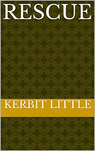 Rescue (THE THORNTONS Book 5) by Kerbit Little | Goodreads