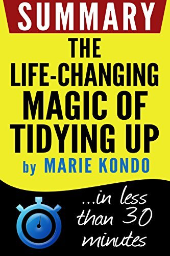 Summary: The Life-Changing Magic of Tidying Up: The Japanese Art of ...