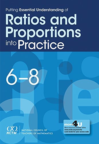 Putting Essential Understanding of Ratios and Proportions into Practice ...