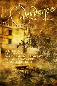 Riverdance Anthology by Lynn Townsend | Goodreads