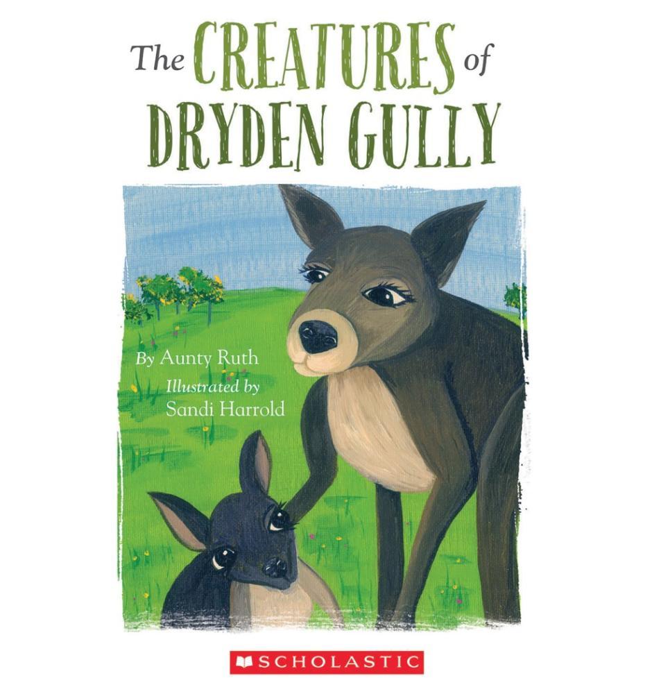 The Creatures of Dryden Gully by Aunty Ruth Hegarty | Goodreads